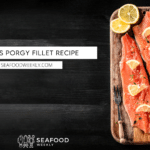 Is Porgy Fish Good to Eat?